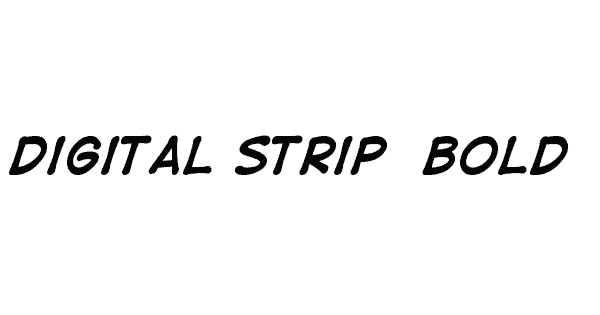 Digital Strip Bold