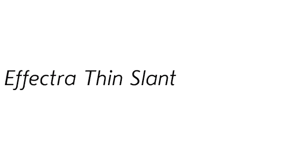 Effectra Thin Slant
