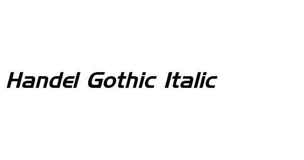 Handel Gothic Italic