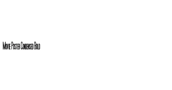 Movie Poster Condensed Bold