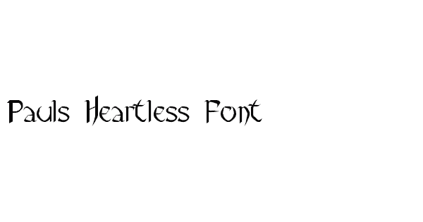 Pauls Heartless Font