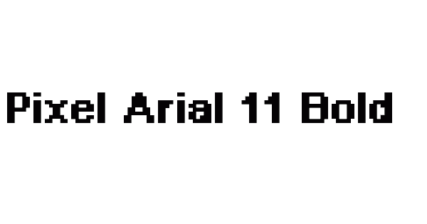 Pixel Arial 11 Bold