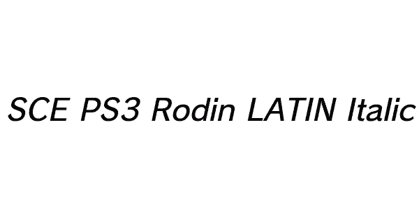 SCE PS3 Rodin LATIN Italic
